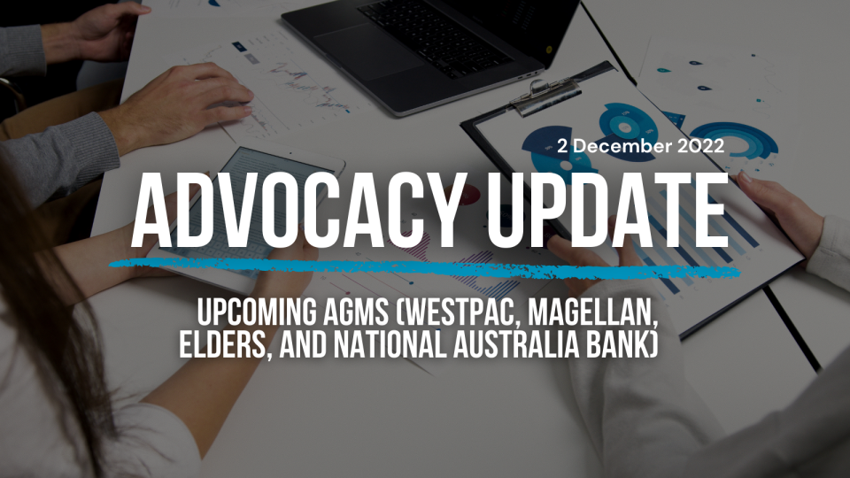 From The Advocacy Newsdesk 9 December 2022 Australian Shareholders