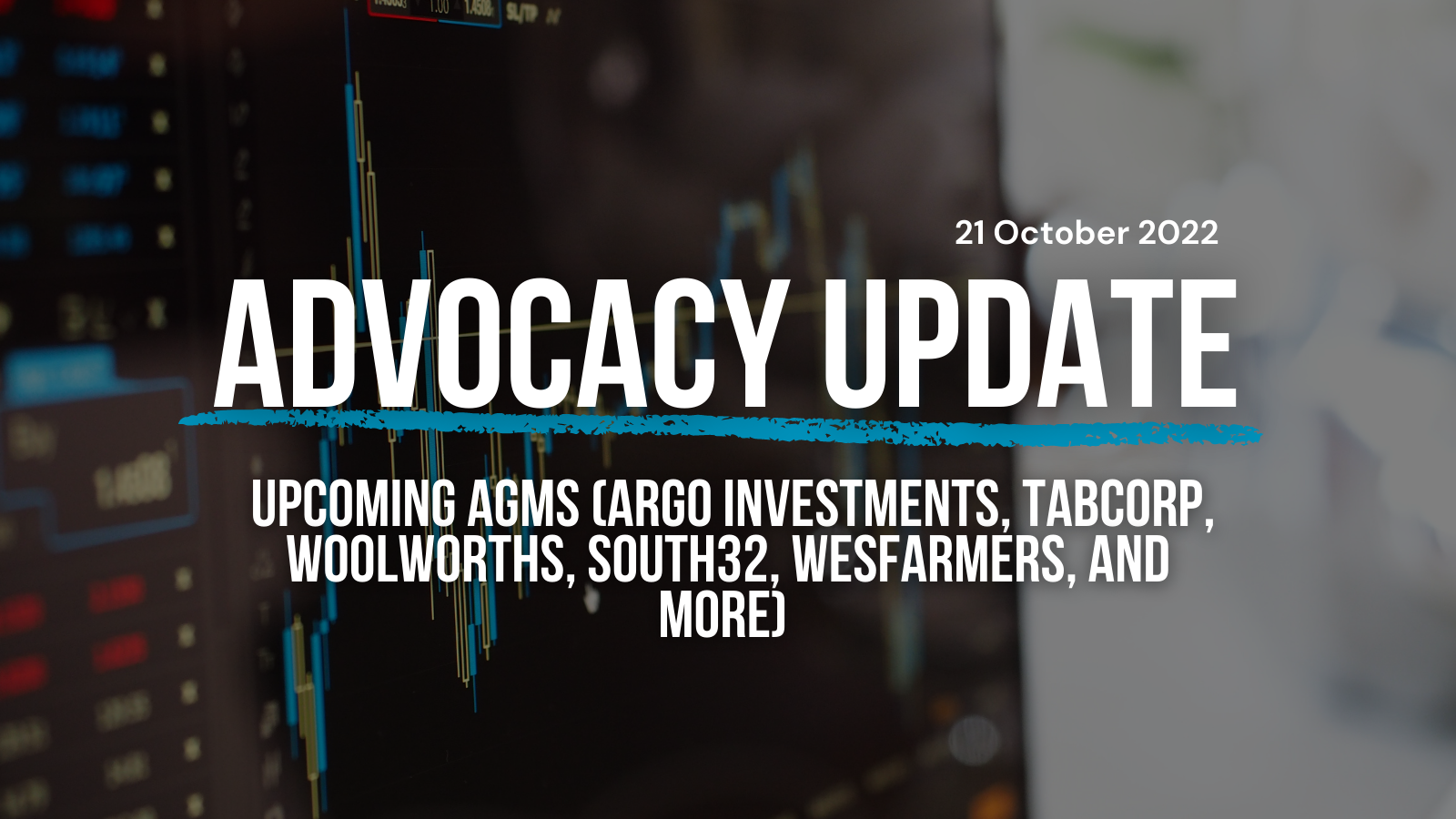 From the advocacy newsdesk - 21 October | Australian Shareholders ...