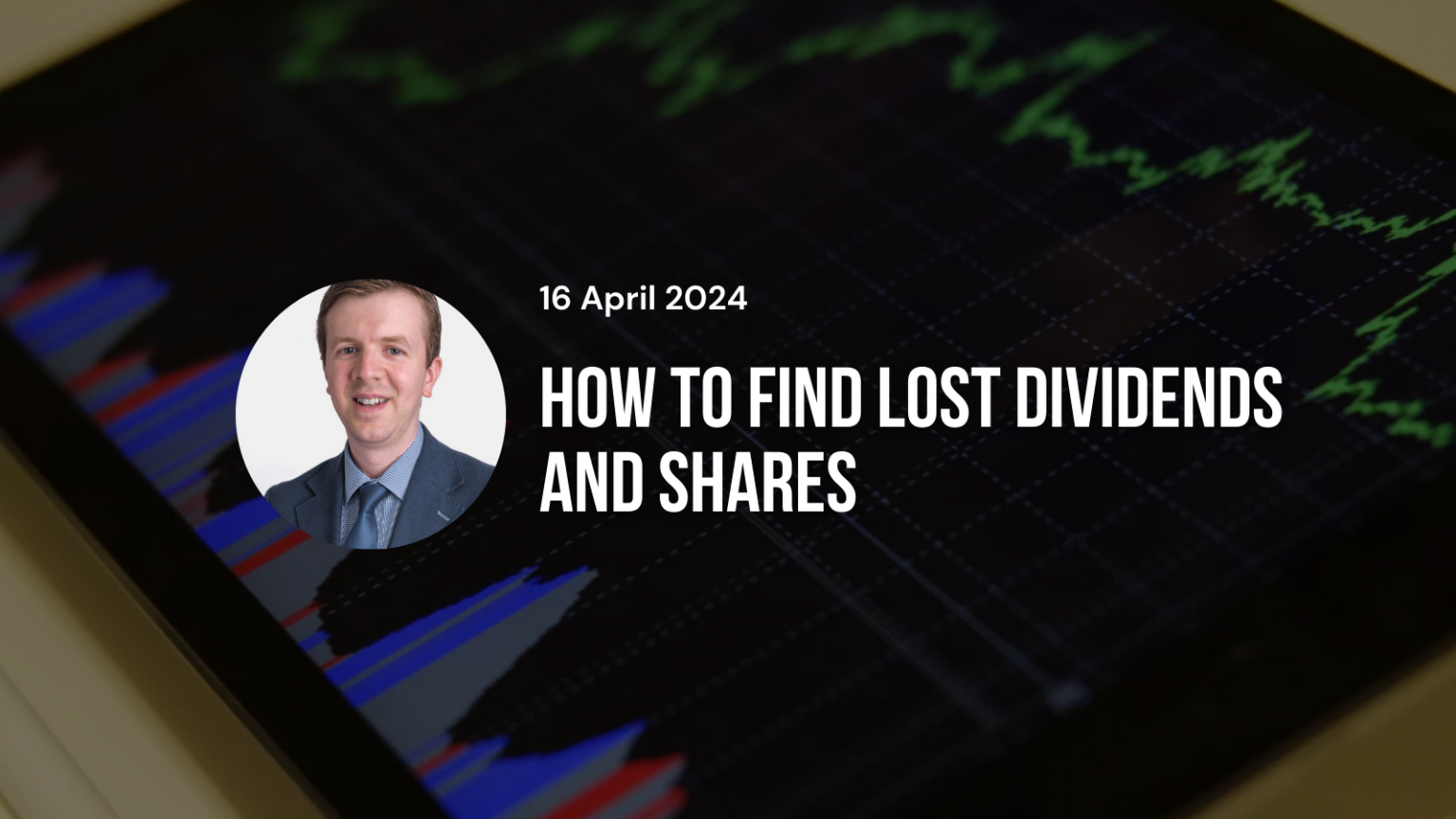 How to find lost dividends and shares
