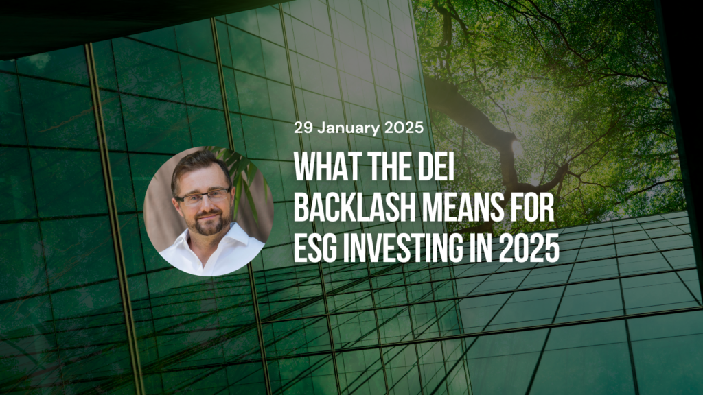 What the DEI backlash means for ESG investing in 2025